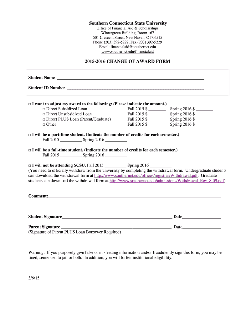 Fillable Online southernct 2015-2016 CHANGE OF AWARD FORM Fax Email ...