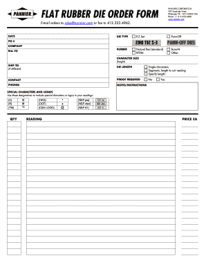 Fillable Online FLAT RUBBER DIE ORDER FORM - Pannier Corporation Fax ...