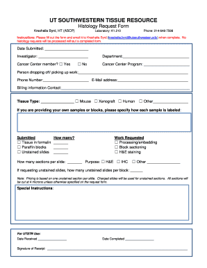 Fillable Online utsouthwestern Histology Request Form - UT Southwestern ...