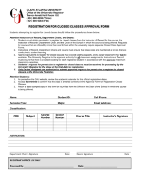 Fillable Online cau REGISTRATION FOR CLOSED CLASSES APPROVAL FORM - cau ...