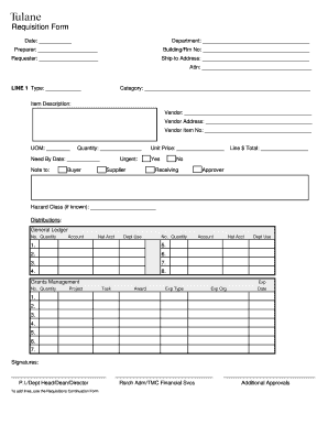 Fillable Online tulane Requisition - Tulane University Fax Email Print - pdfFiller
