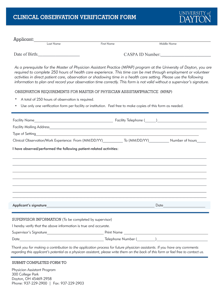 Fillable Online udayton CliniCal ObservatiOn verifiCatiOn fOrm - udayton Fax Email Print - pdfFiller
