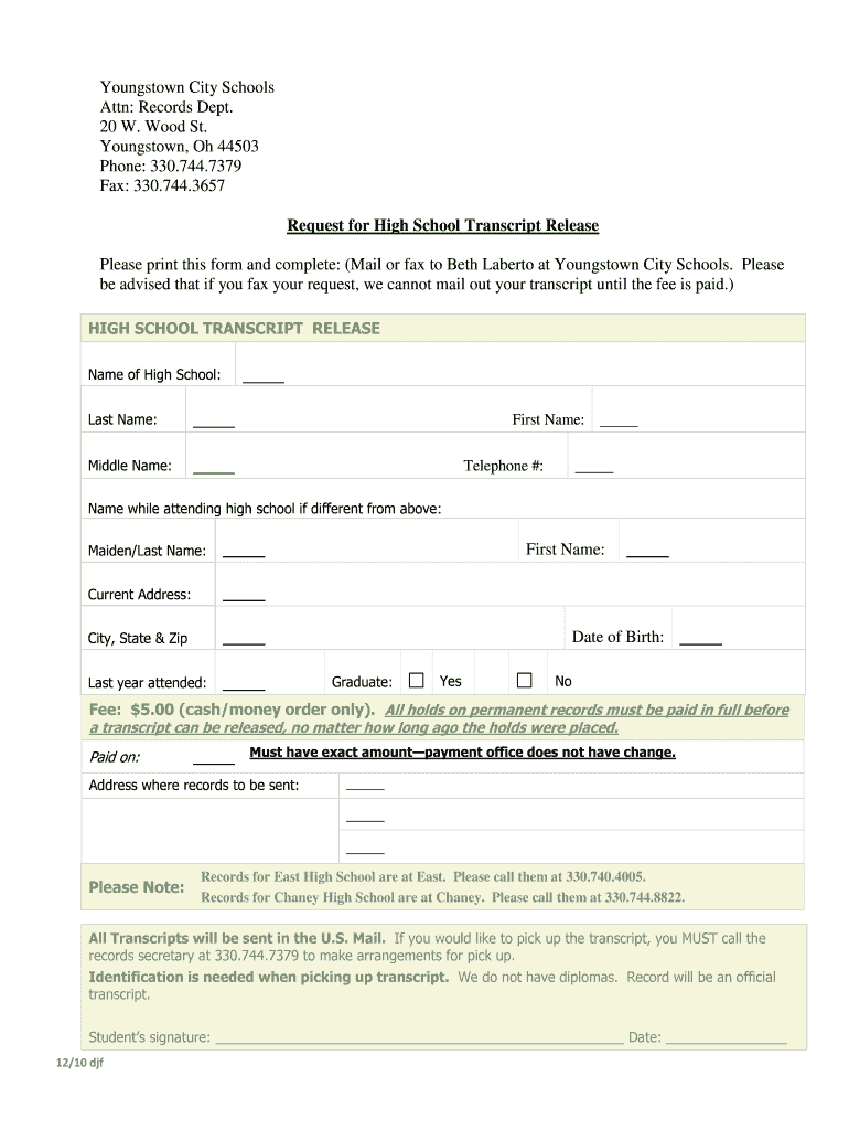 Fillable Online walsh HIGH SCHOOL TRANSCRIPT RELEASE - Walsh University Fax Email Print - pdfFiller