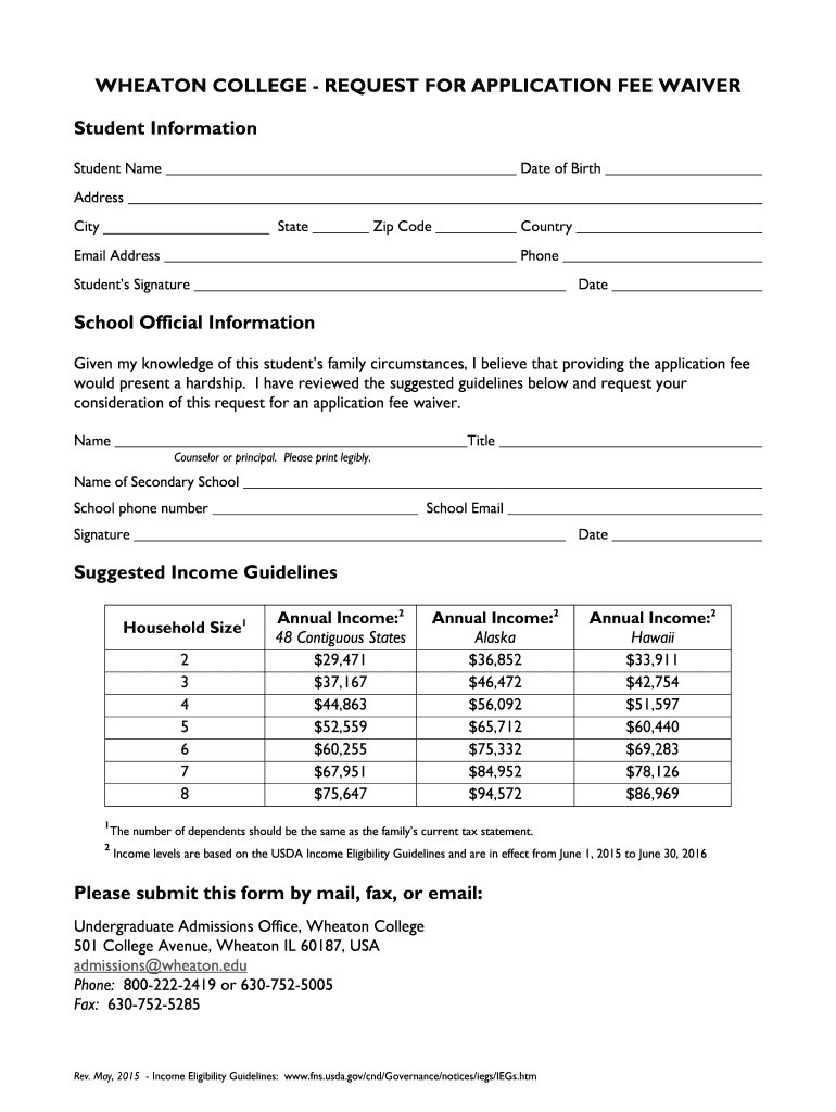 Fillable Online wheaton WHEATON COLLEGE - REQUEST FOR APPLICATION FEE WAIVER Fax Email Print ...