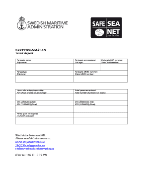 Fillable Online FARTYGSANMLAN Vessel Report - Sjfartsverket Fax Email ...