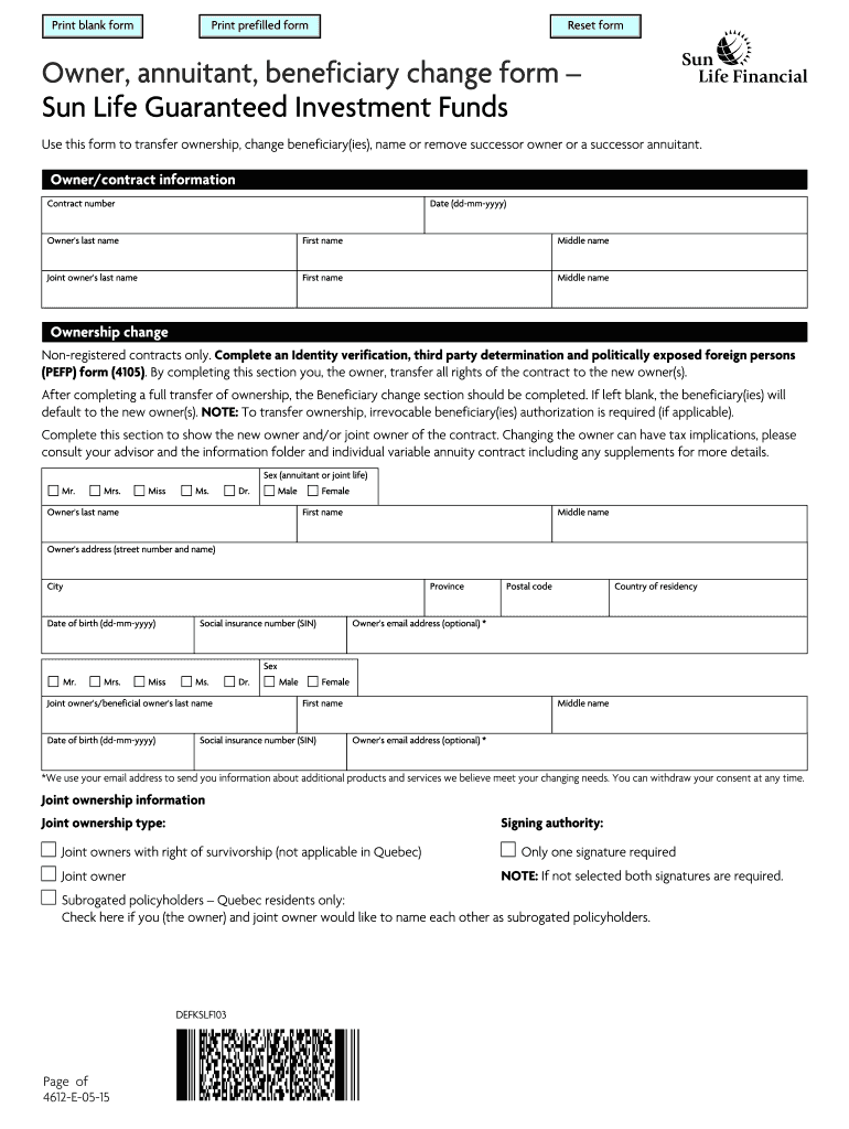 Fillable Online Owner annuitant beneficiary change form - Sun Life Fax ...