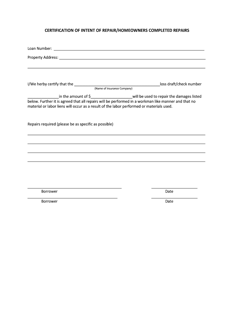 Fillable Online CERTIFICATION OF INTENT OF REPAIRHOMEOWNERS COMPLETED ...