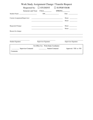 Fillable Online Work Study Assignment Change Transfer Request Fax Email ...