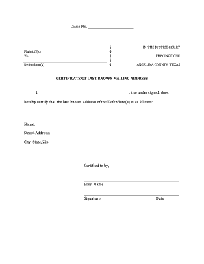 Fillable Online angelinacounty CERTIFICATE OF LAST KNOWN MAILING ...