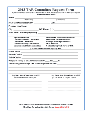 Fillable Online 2013 TAR Committee Request Form - tarnetcom Fax Email ...