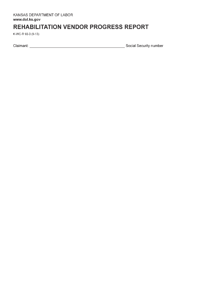 Fillable Online dol ks REHABILITATION VENDOR PROGRESS REPORT Fax Email ...