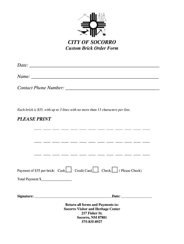 Fillable Online CITY OF SOCORRO Custom Brick Order Form Fax Email Print ...