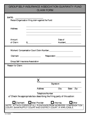 Fillable Online GROUP SELF-INSURANCE ASSOCIATION GUARANTY FUND CLAIM ...