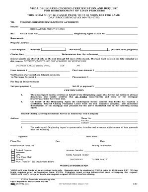 Fillable Online VHDA DELEGATED CLOSING CERTIFICATION AND REQUEST FOR ...