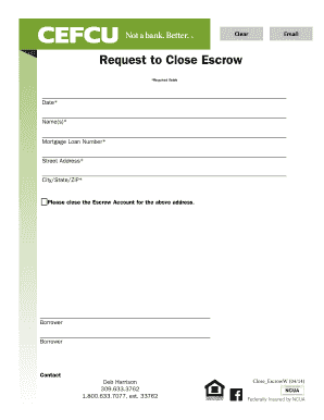 Fillable Online Request to Close Escrow Request to Close Escrow Fax ...