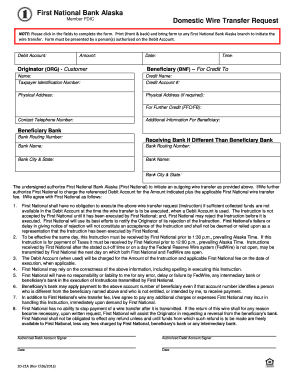 Fillable Online First National Bank Alaska Member FDIC Domestic Wire ...