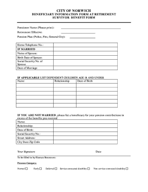 Fillable Online norwichct BENEFICIARY INFORMATION FORM AT RETIREMENT ...