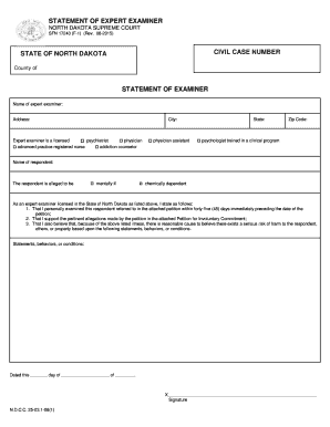 Fillable Online ndcourts STATEMENT OF EXPERT EXAMINER NORTH DAKOTA ...