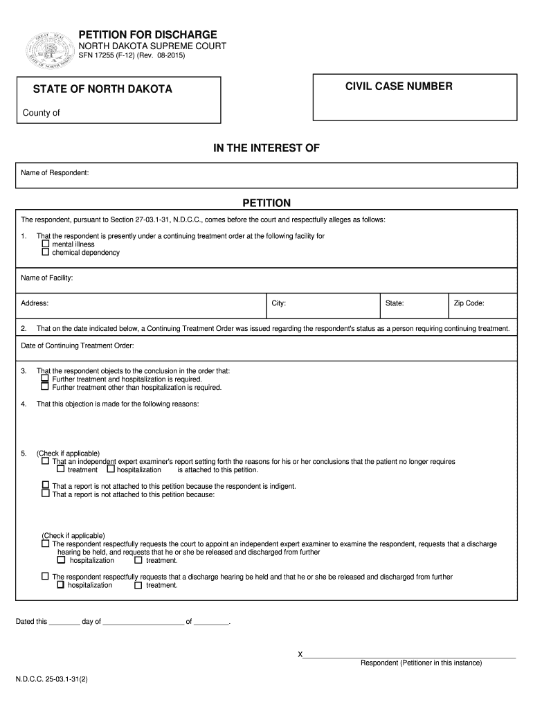 Fillable Online ndcourts PETITION FOR DISCHARGE NORTH DAKOTA SUPREME ...