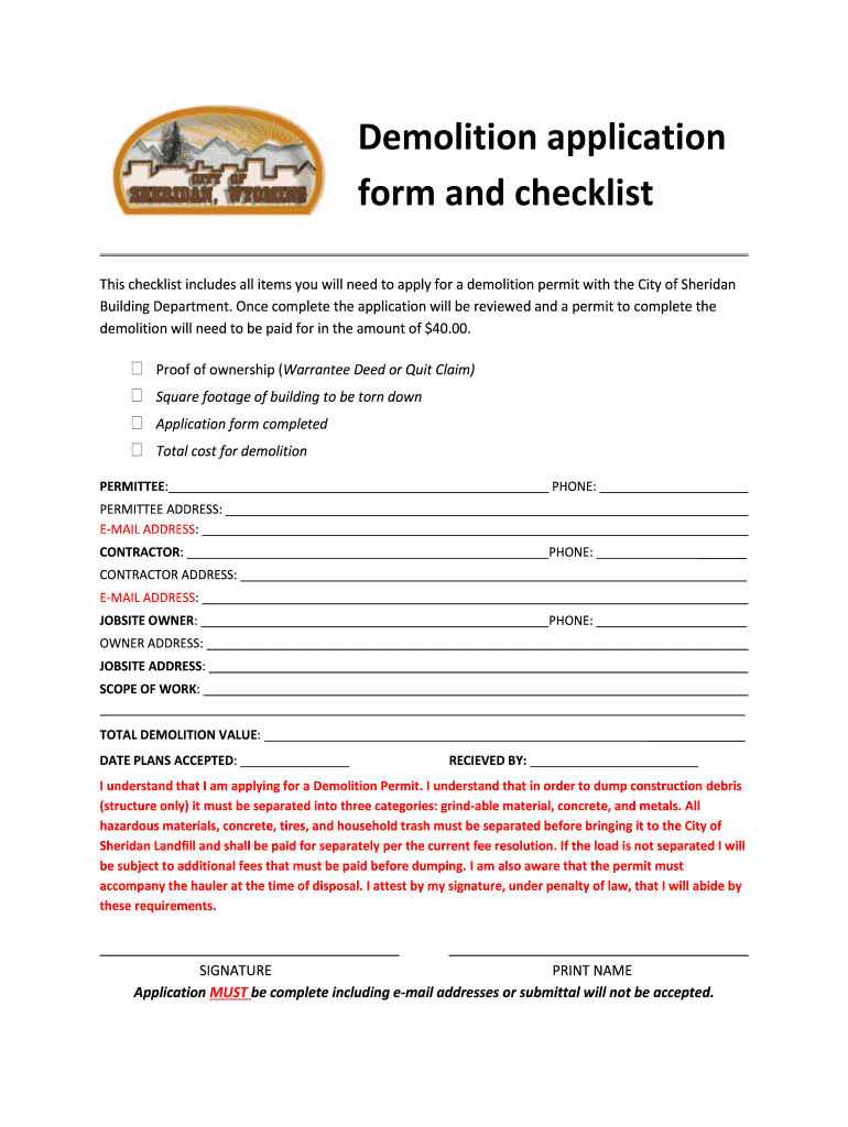 Fillable Online Demolition application form and checklist - Sheridan Wy Fax Email Print - pdfFiller