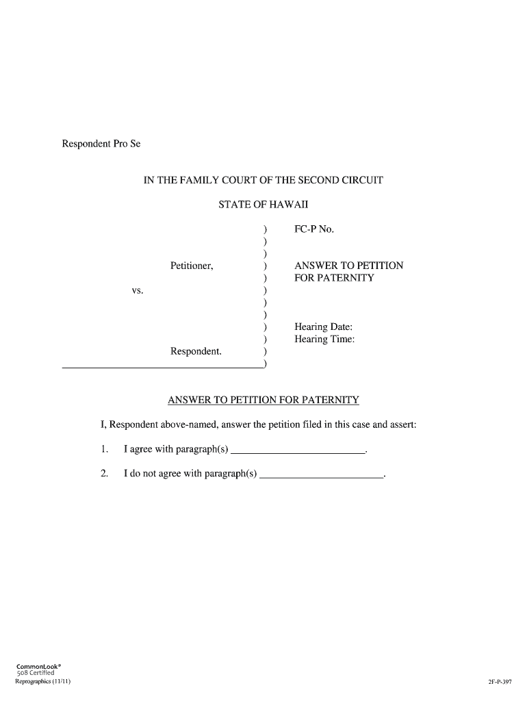 Fillable Online courts state hi Respondent Pro Se IN THE FAMILY COURT ...