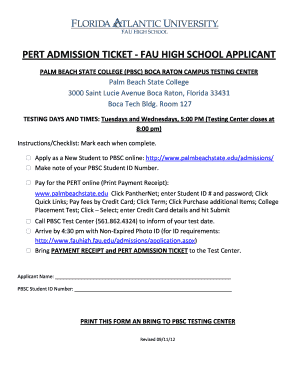 Fillable Online fauhigh fau PERT ADMISSION TICKET - FAU HIGH SCHOOL APPLICANT - fauhigh fau Fax ...