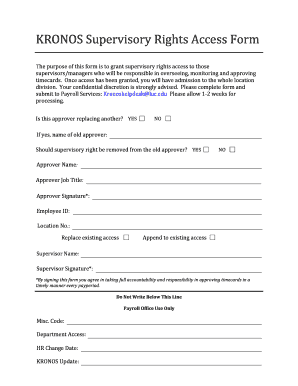Fillable Online luc KRONOS Supervisory Rights Access Form - lucedu Fax Email Print - pdfFiller