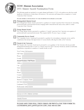 Fillable Online ccsu CCSU Alumni Association 2015 Alumni Awards Nomination Form The following ...