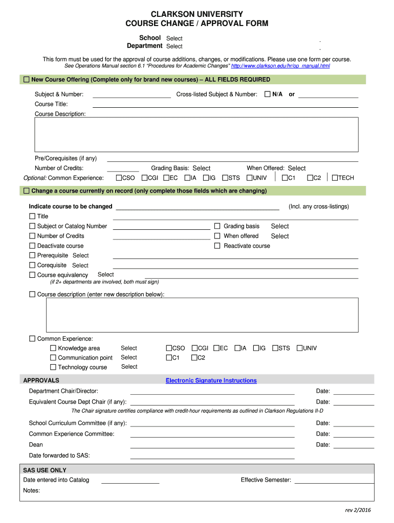 Fillable Online clarkson CLARKSON UNIVERSITY COURSE CHANGE APPROVAL ...