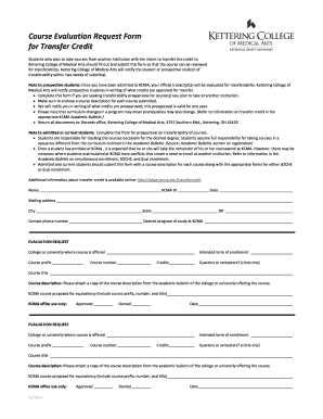 Fillable Online kc COURSE EVALUATION REQUEST FORM - Kettering College Fax Email Print - pdfFiller