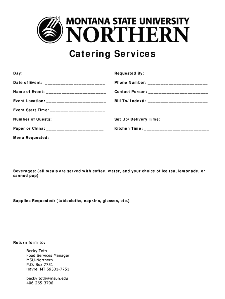 Fillable Online msun Catering Services - Montana State UniversityNorthern Fax Email Print ...