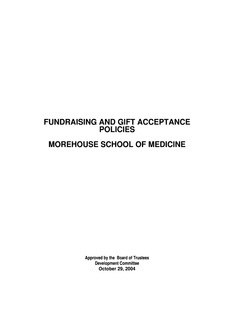 Fillable Online FUNDRAISING AND GIFT ACCEPTANCE POLICIES Fax Email ...