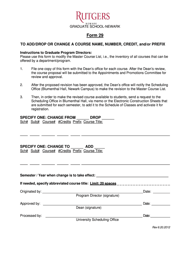 Fillable Online gsn newark rutgers Form 29 Revised 6202012 Fax Email ...