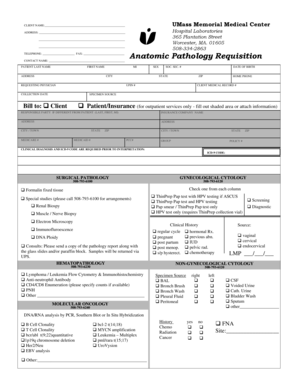 Fillable Online umassmed Anatomic Pathology Requisition - umassmed Fax Email Print - pdfFiller