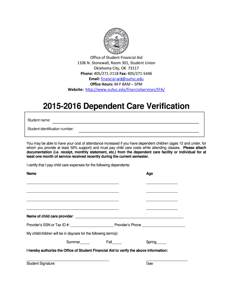 Fillable Online ouhsc 2015-2016 Dependent Care Verification - OUHSC Fax ...