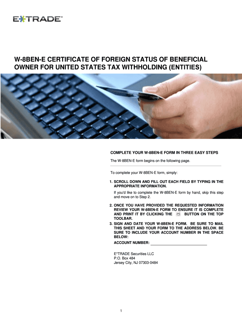 Fillable Online W-8BEN-E CERTIFICATE OF FOREIGN STATUS OF BENEFICIAL ...
