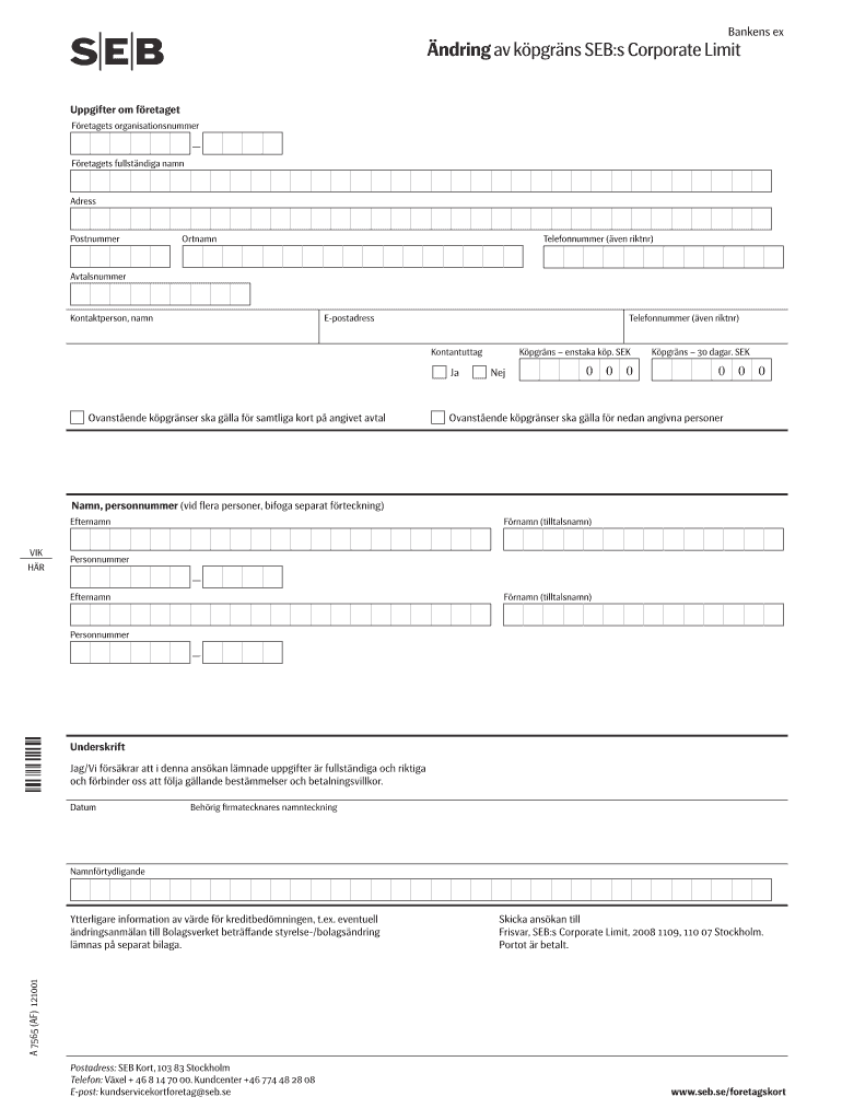 Fillable Online seb Bankens ex ndring av kpgrns SEBs Corporate Limit ...