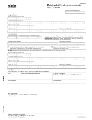 Fillable Online seb Bankens ex Medgivande till betalning genom Autogiro ...