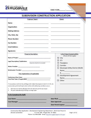 Fillable Online SUBDIVISION CONSTRUCTION APPLICATION Fax Email Print - pdfFiller