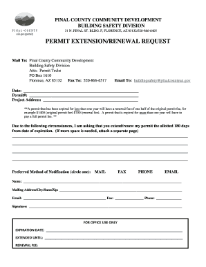 Fillable Online pinalcountyaz PERMIT EXTENSIONRENEWAL REQUEST - Pinal ...