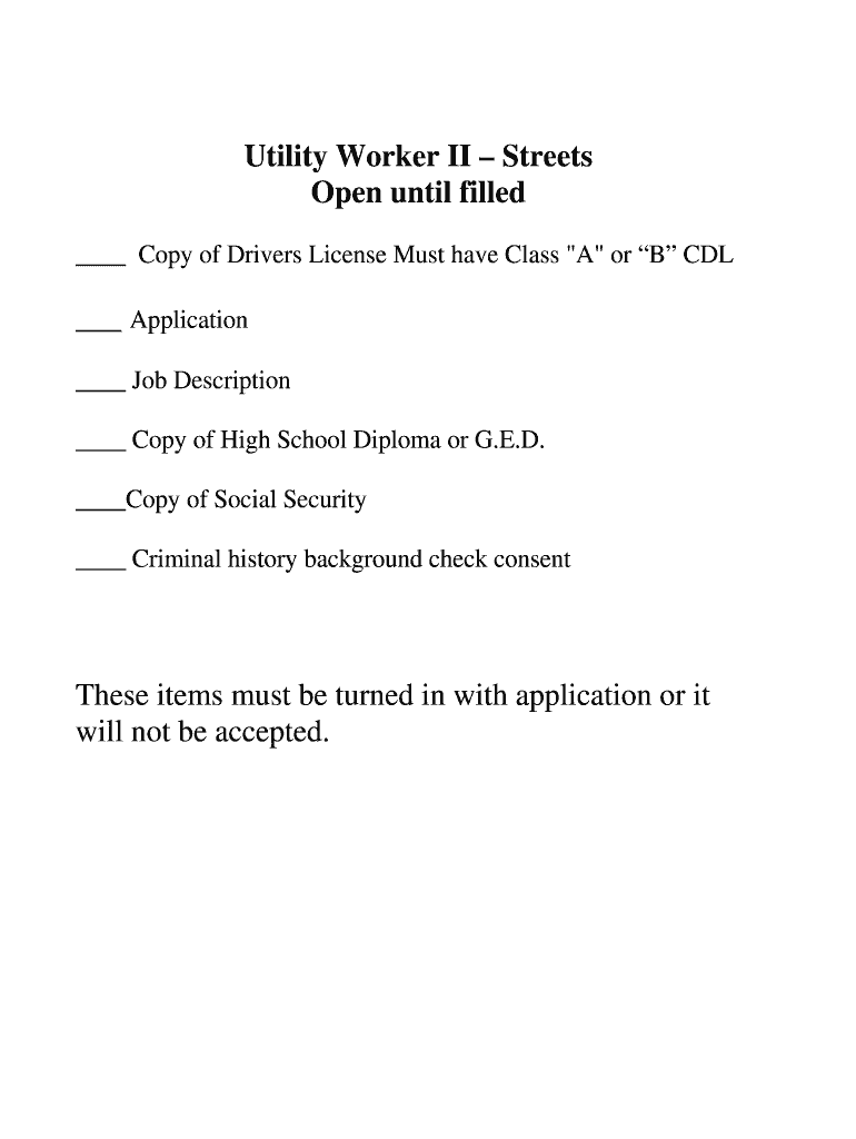Fillable Online Utility Worker II Streets Open until filled Copy of ...