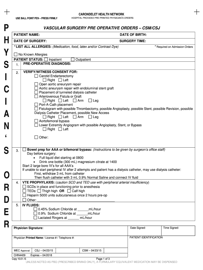 VASCULAR SURGERY PRE OPERATIVE ORDERS CSMCSJ - dr carondelet: Fill out ...