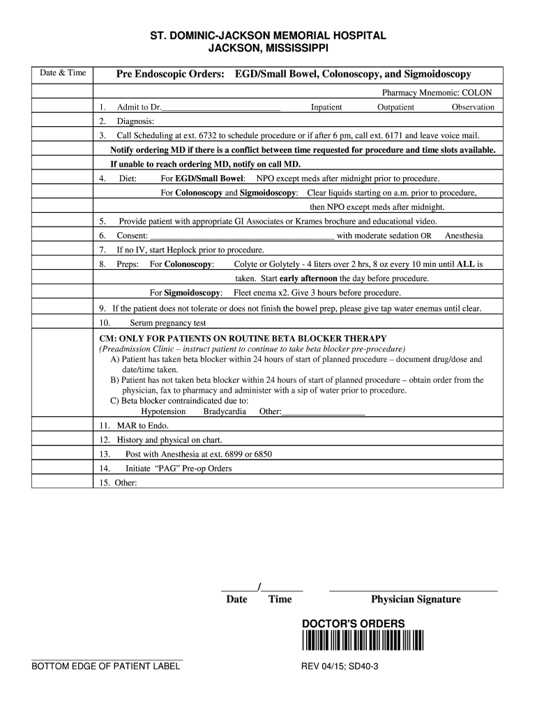 Fillable Online Pre Endoscopic Orders EGD-Small Bowel Colonoscopy and ...