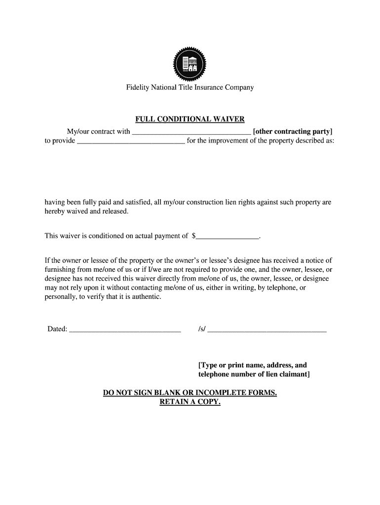 Fillable Online FULL CONDITIONAL WAIVER other contracting party Fax ...