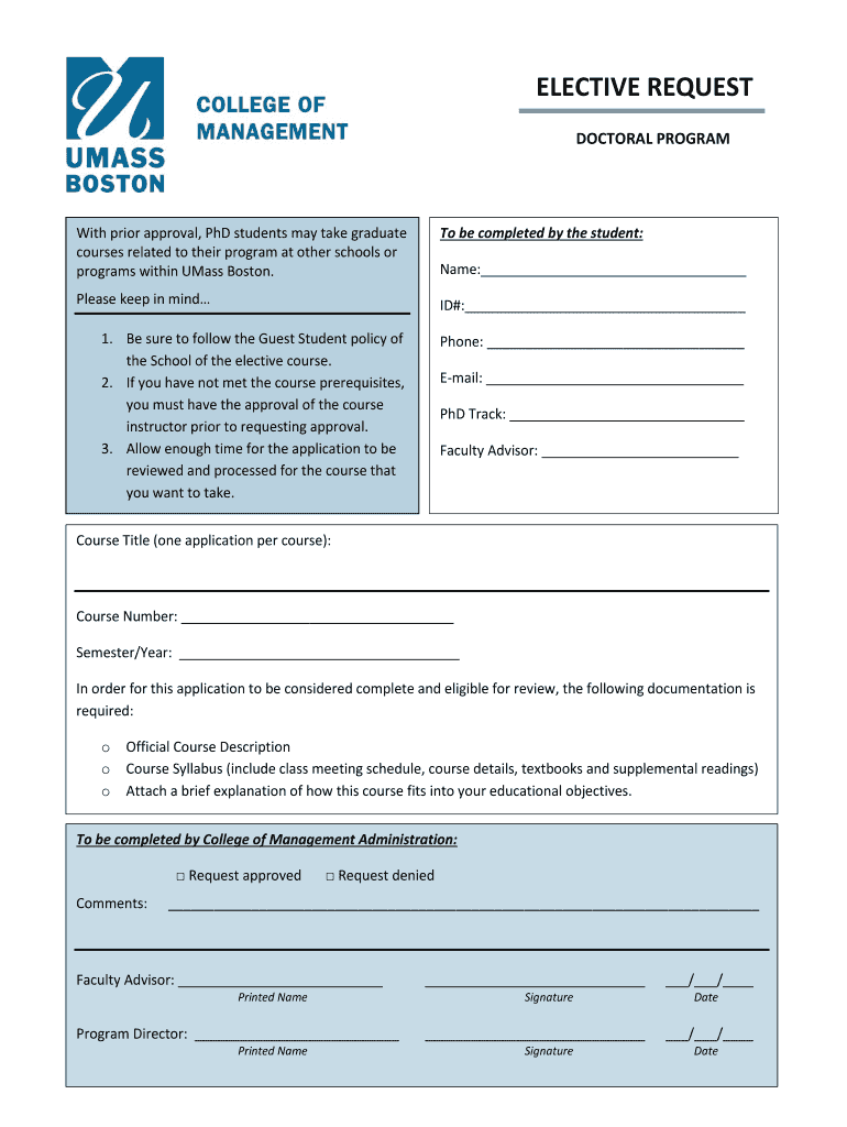 Fillable Online umb ELECTIVE REQUEST - University of Massachusetts Boston Fax Email Print ...