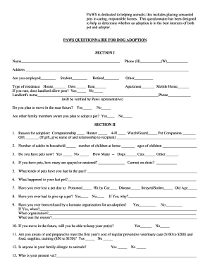 Fillable Online PAWS QUESTIONNAIRE FOR DOG ADOPTION SECTION I Fax Email ...