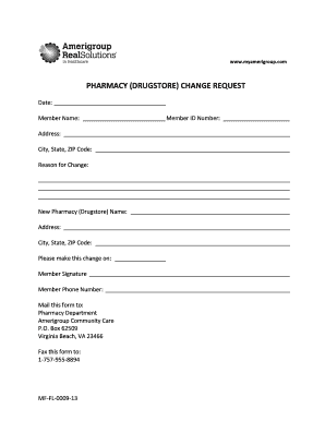 Fillable Online Amerigroup Pharmacy Drugstore Change Request Amerigroup ...