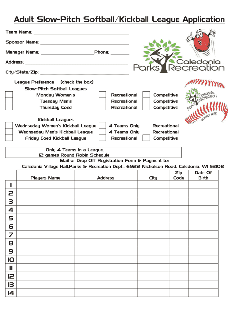 Fillable Online Adult Slow-Pitch SoftballKickball League Application ...