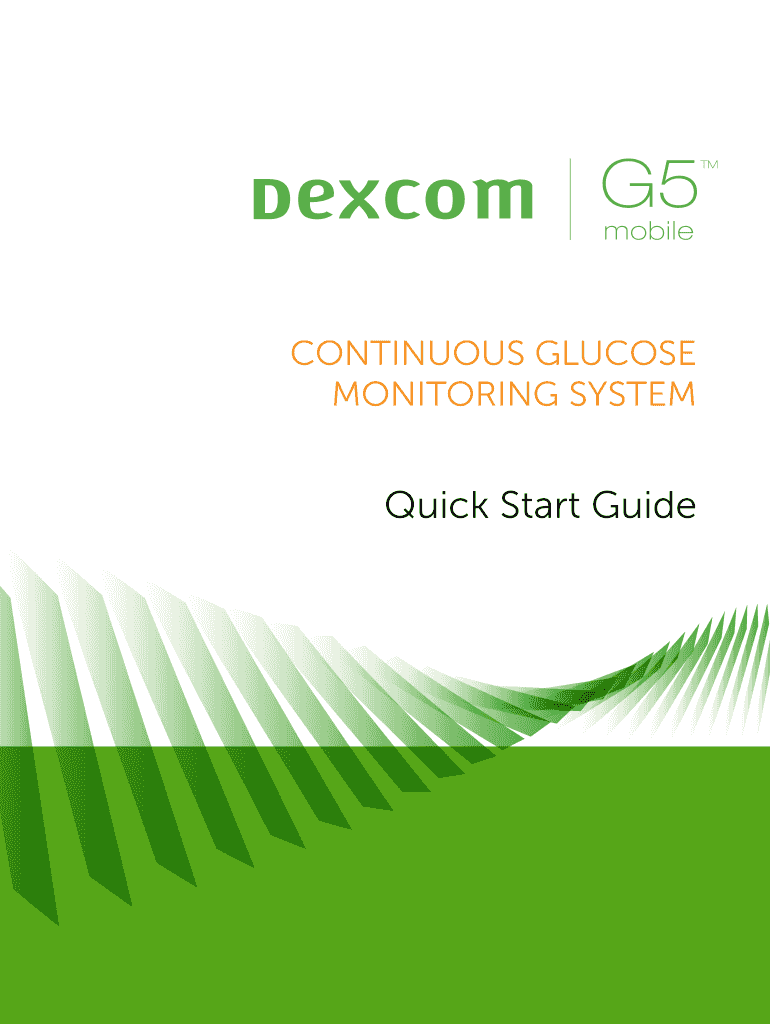 Fillable Online Quick Start Guide - Dexcom Fax Email Print - pdfFiller