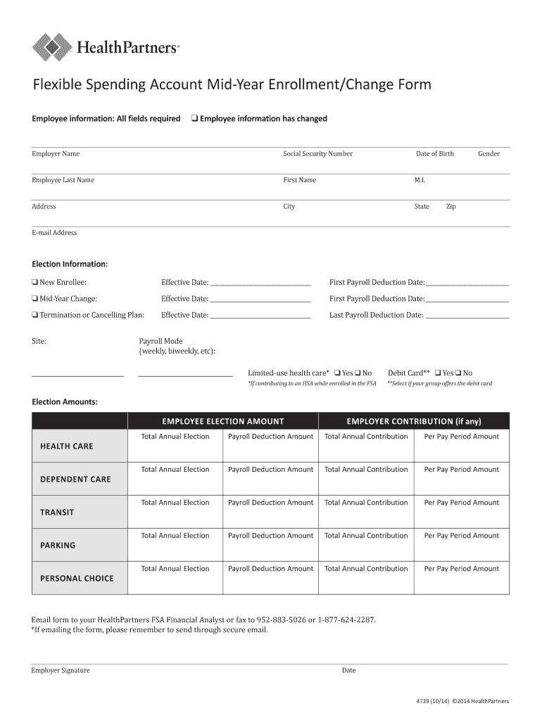 Fillable Online Flexible Spending Account Mid-Year EnrollmentChange Form Fax Email Print - pdfFiller